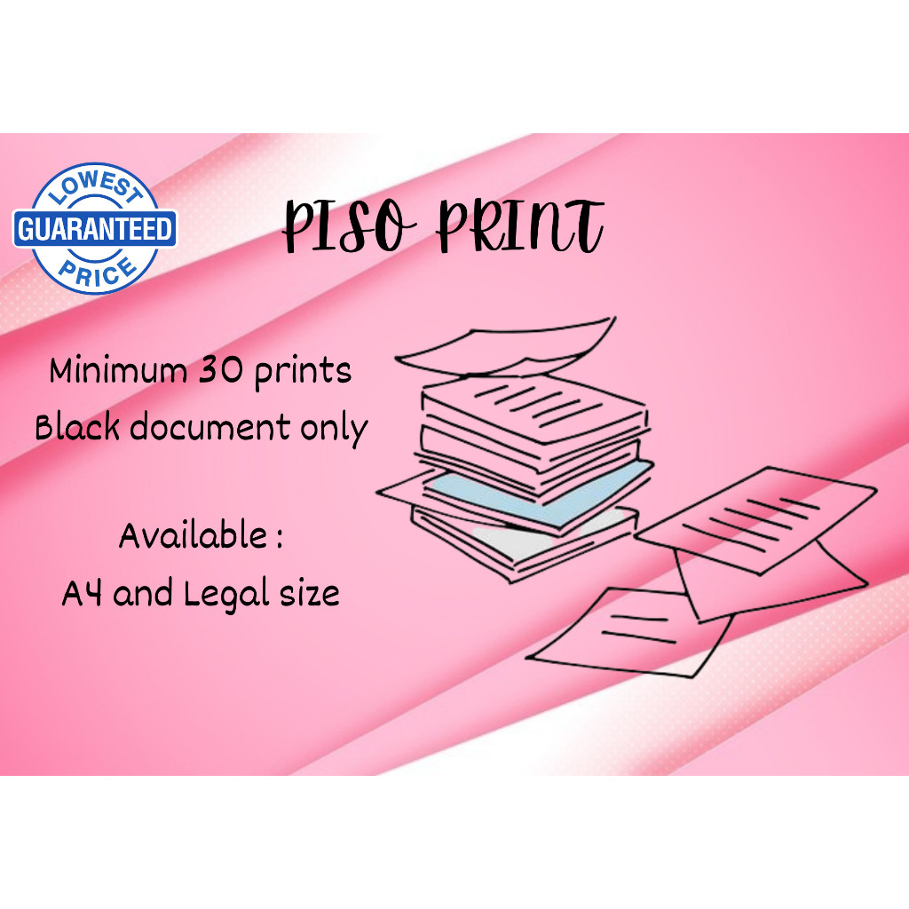 Piso Print minimum 30 prints black document only | Shopee Philippines