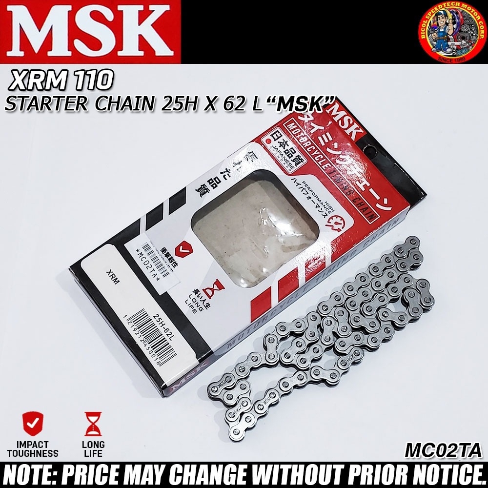 XRM 110 STARTER CHAIN 25H X 62L "MSK" (MC02TA) | Shopee Philippines