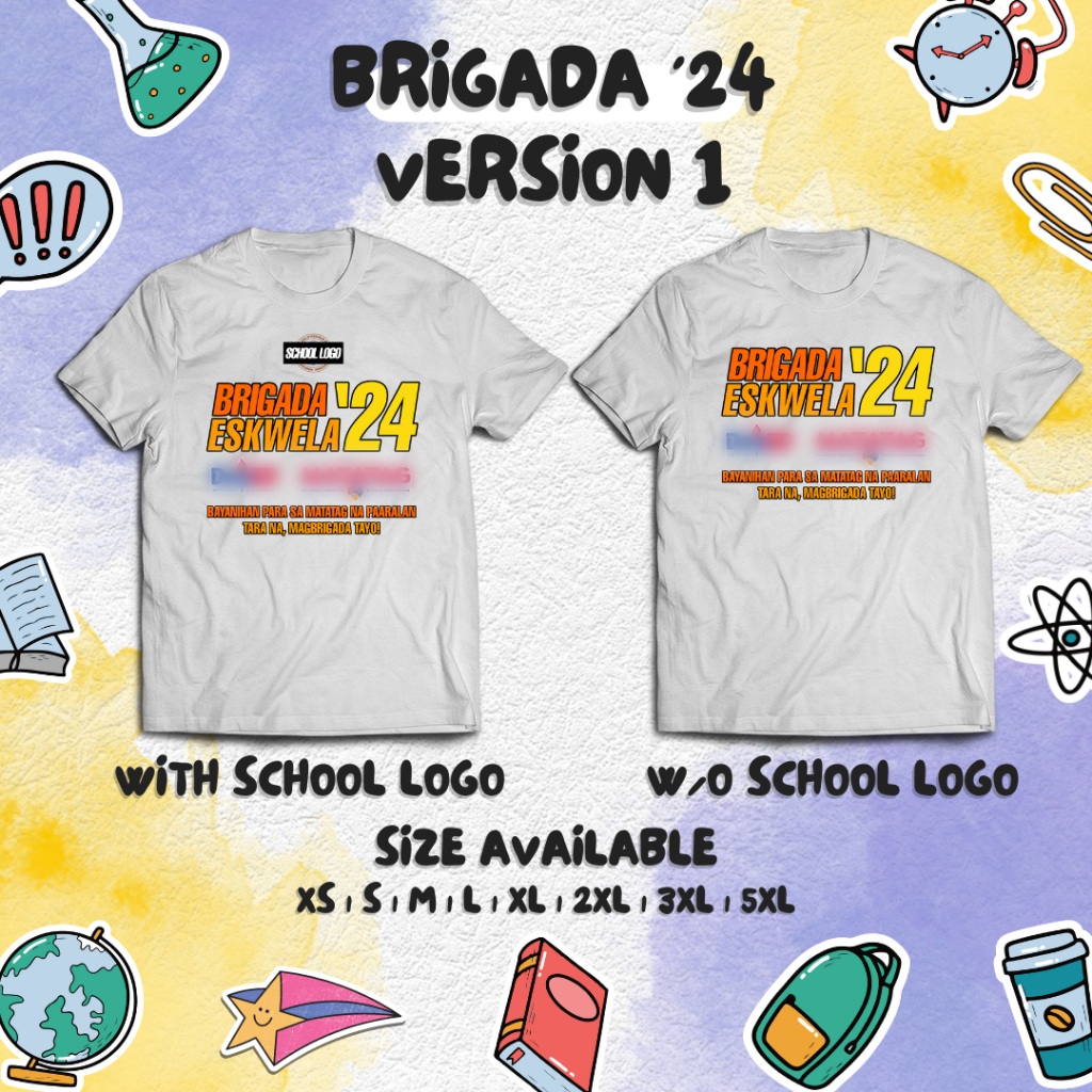 BACK TO SCHOOL BRIGADA 2024 INSPIRED SHIRT | COTTON T-SHIRT | Shopee ...