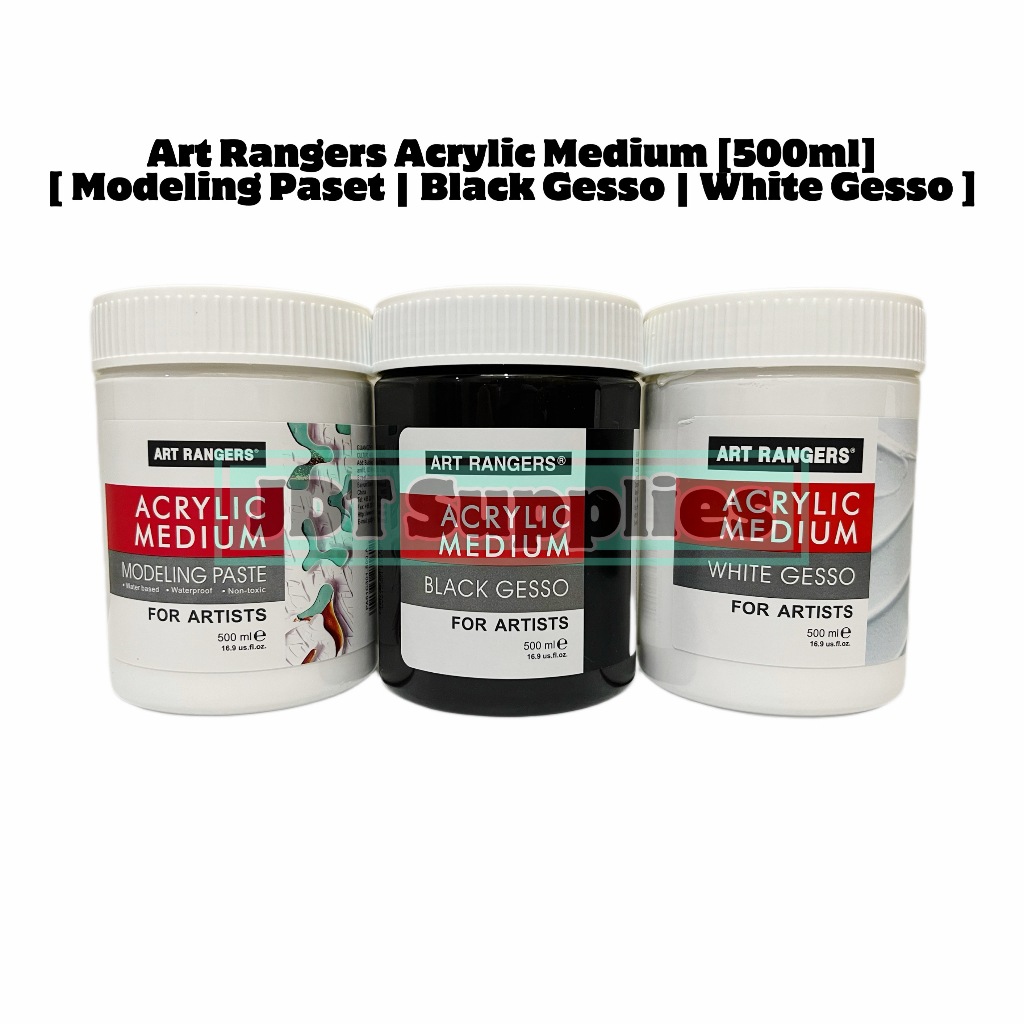 Art Rangers Acrylic Medium - Black Gesso / Modeling Paste / White Gesso ...