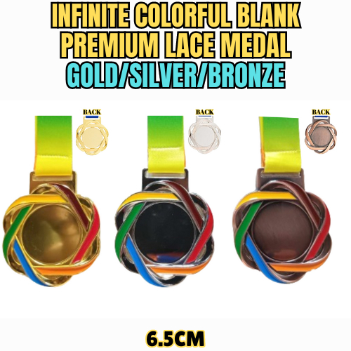 INFINITE COLORFUL BLANK MEDAL PREMIUM LACE(6.5CM)(GOLD/SILVER/BRONZE ...