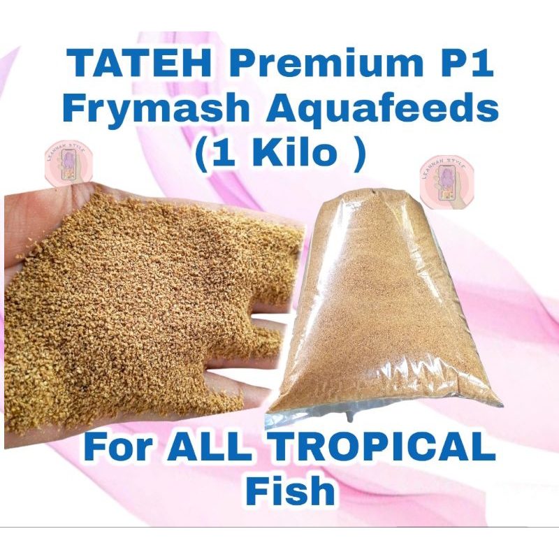 1 Kilo TATEH P1 Premium Fry mash AQUAFEEDS for ALL KIND OF TROPICAL ...