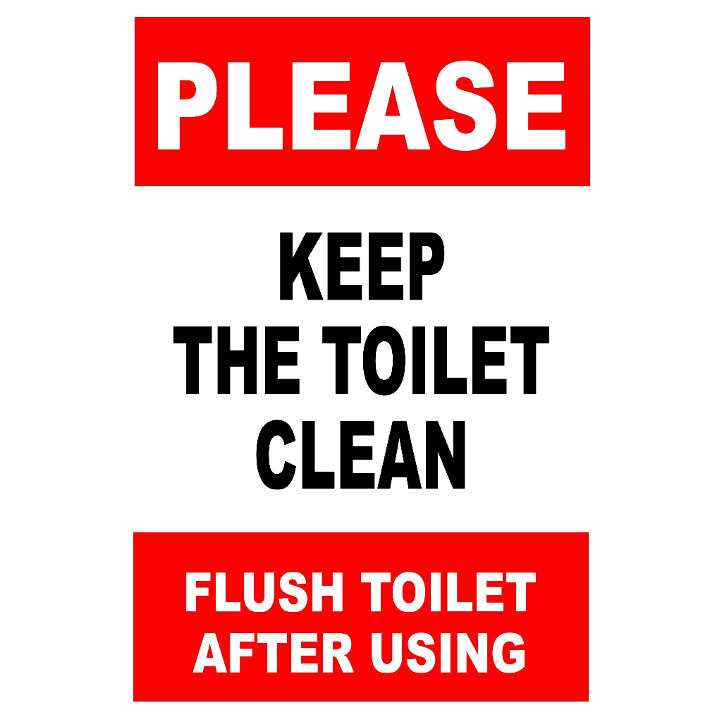 SIGN KEEP THE TOILET CLEAN FLUSH TOILET AFTER USING SIGNAGE PVC TYPE ... SIGN KEEP THE TOILET CLEAN FLUSH TOILET AFTER USING SIGNAGE PVC TYPE ...