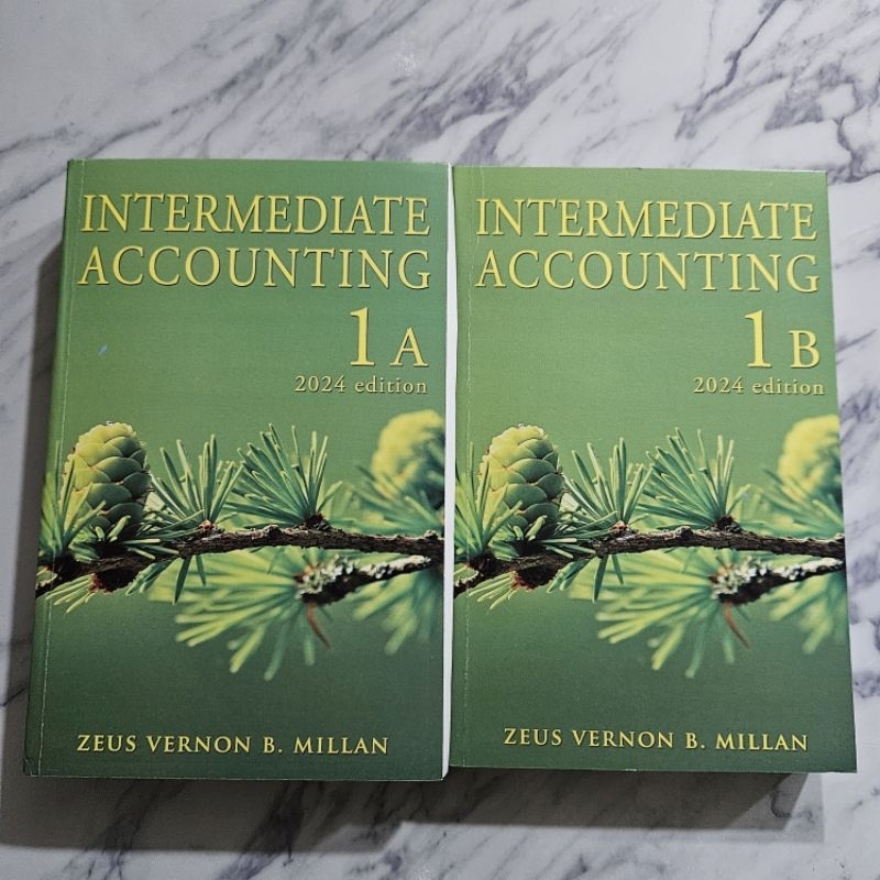 Intermediate Accounting 1A AND 1B 2024 edition By;Zeus Vernon B.Millan ...