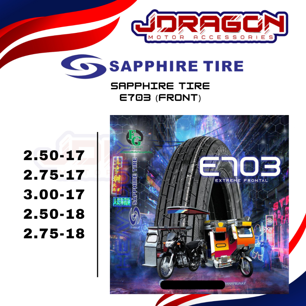 SAPPHIRE TIRE (E703) EXTREME FRONTAL (FREE KEYCHAIN) | Shopee Philippines