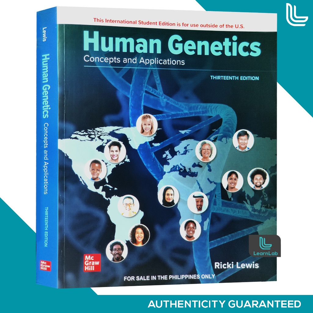 ORIGINAL - Ricki Lewis HUMAN GENETICS Concepts and Applications - 13th ...