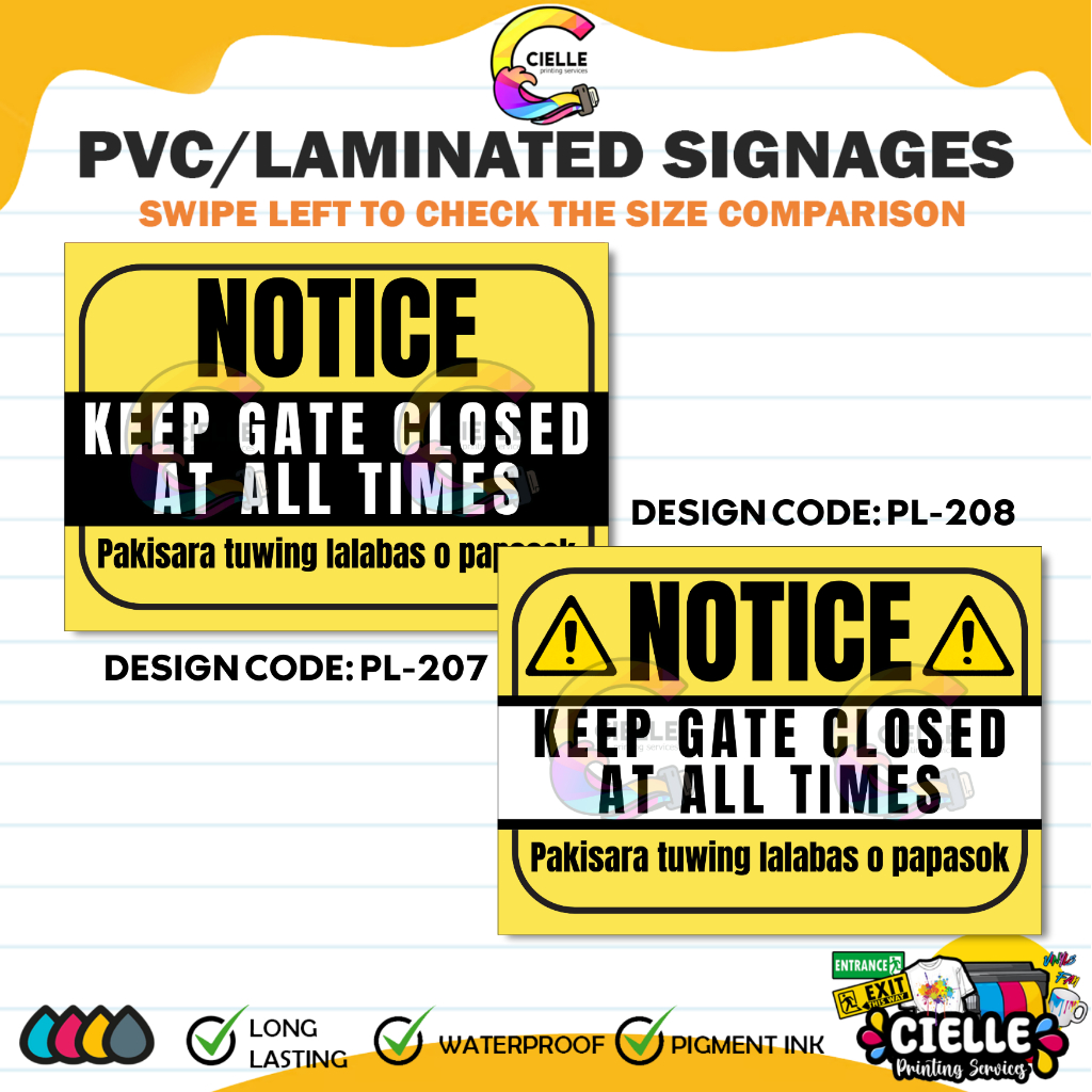 PVC/LAMINATED/STICKER SIGNAGES (PL-207&PL-208) - NOTICE Keep Gate ...