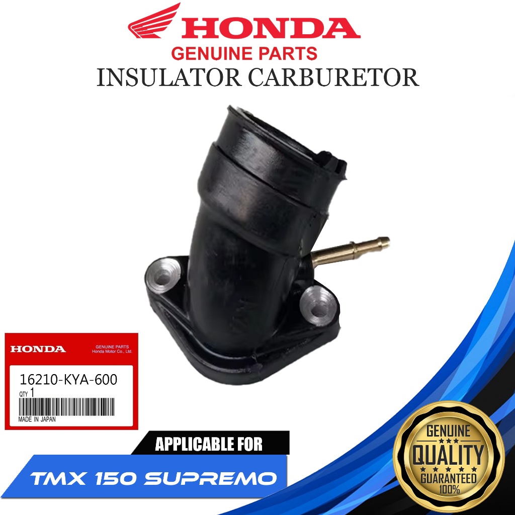 HONDA GENUINE INSULATOR CARBURETOR FOR TMX 150 SUPREMO ( 16210-KYA-600 ...