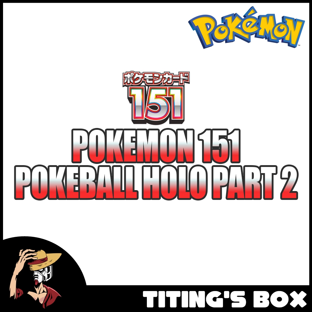 [JP] Pokemon TCG 151 Pokeball Holographic Cards SV2a Part 2 | Shopee ...