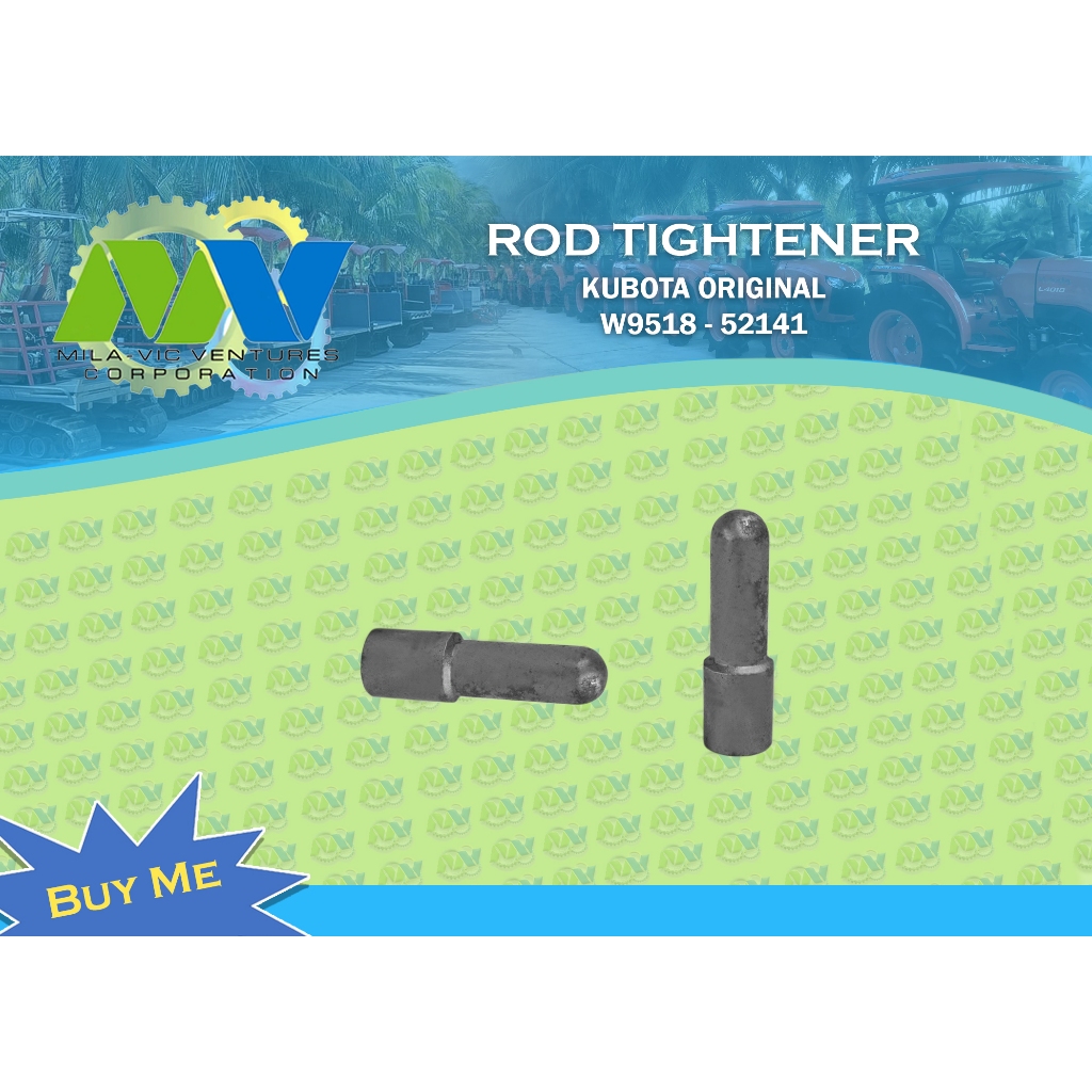 ROD TIGHTENER KUBOTA ORIGINAL W9518-52141 | Shopee Philippines