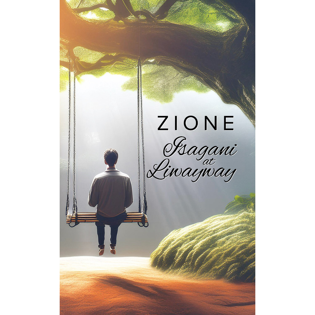 Isagani at Liwayway By Zione - AU Bookware Fiction | Shopee Philippines