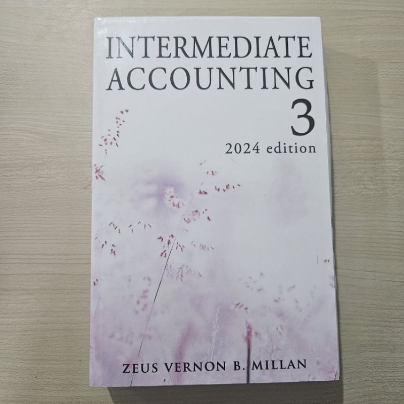 Intermediate Accounting 3 2024 edition By; Millan | Shopee Philippines