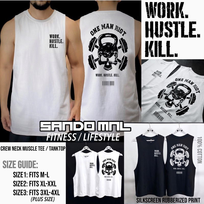 SANDO MNL - WORK HUSTLE KILL Crew Neck Muscle Tee / Tank top / Box Tee ...