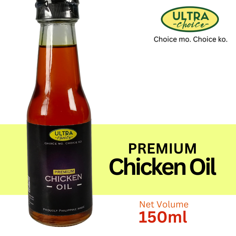 ULTRACHOICE PREMIUM CHICKEN OIL 150ml - 100% PURE CHICKEN FATS (PINOY'S ...