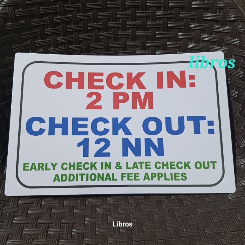 PVC A4 size Signage Check in Check out (if there's a change in time ...