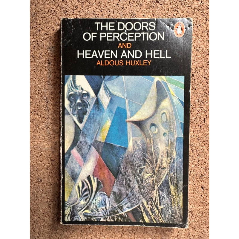 The Doors of Perception and Heaven and Hell by Aldous Huxley - Penguin ...