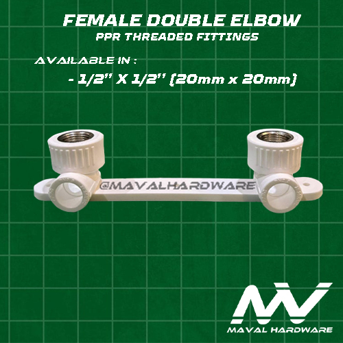 PPR Fittings Threaded Female Double Elbow L1/2'' x 1/2''F (20mm x 20mm ...