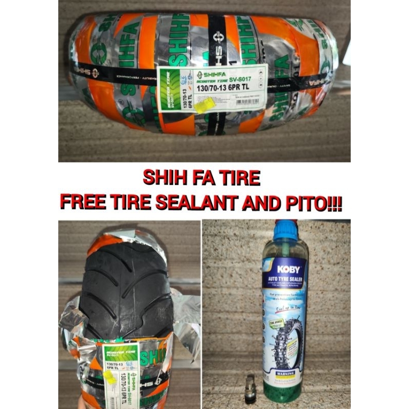 SHIH FA TIRE 130 X 70 X 13 WITH FREE TIRE SEALANT AND PITO (SV-S017 ...