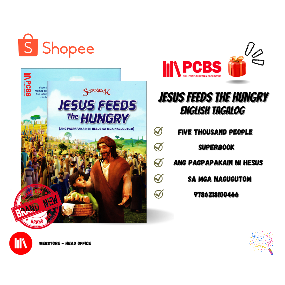 PCBS Jesus Feeds the Hungry (ANG PAGPAPAKAIN NI HESUS SA MGA NAGUGUTOM ...