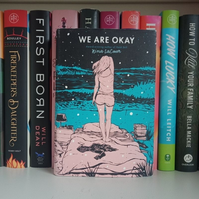 We Are Okay by Nina LaCour (HB) | Shopee Philippines