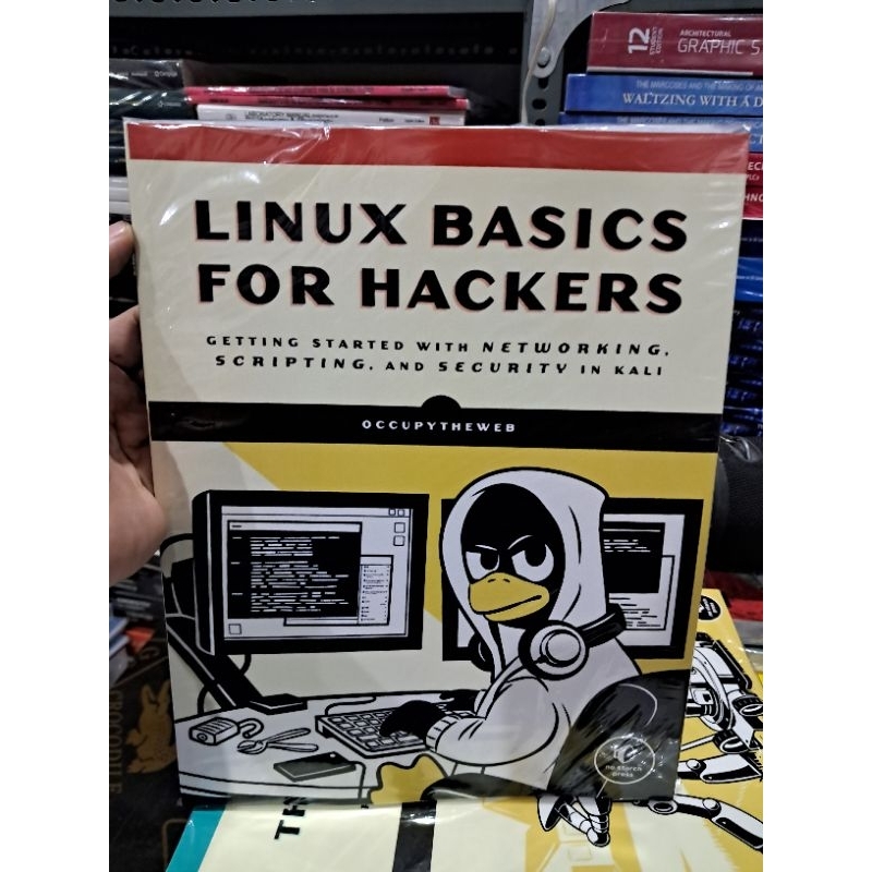 Linux Basic For Hackers Getting Started With Networking Scripting And Security In Kali Python