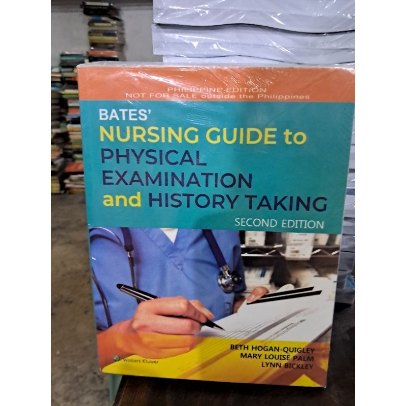 Bates Nursing Guide to Physical Examination and History Taking Second ...