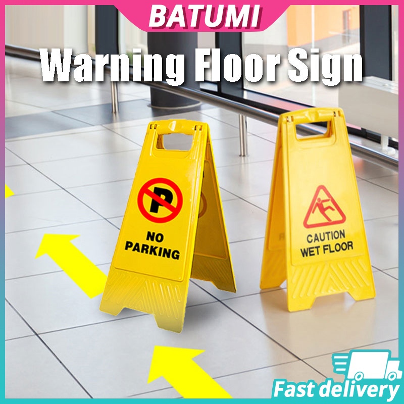 Caution Wet Floor Signage / No Parking Signage Warning Floor Signage A ...