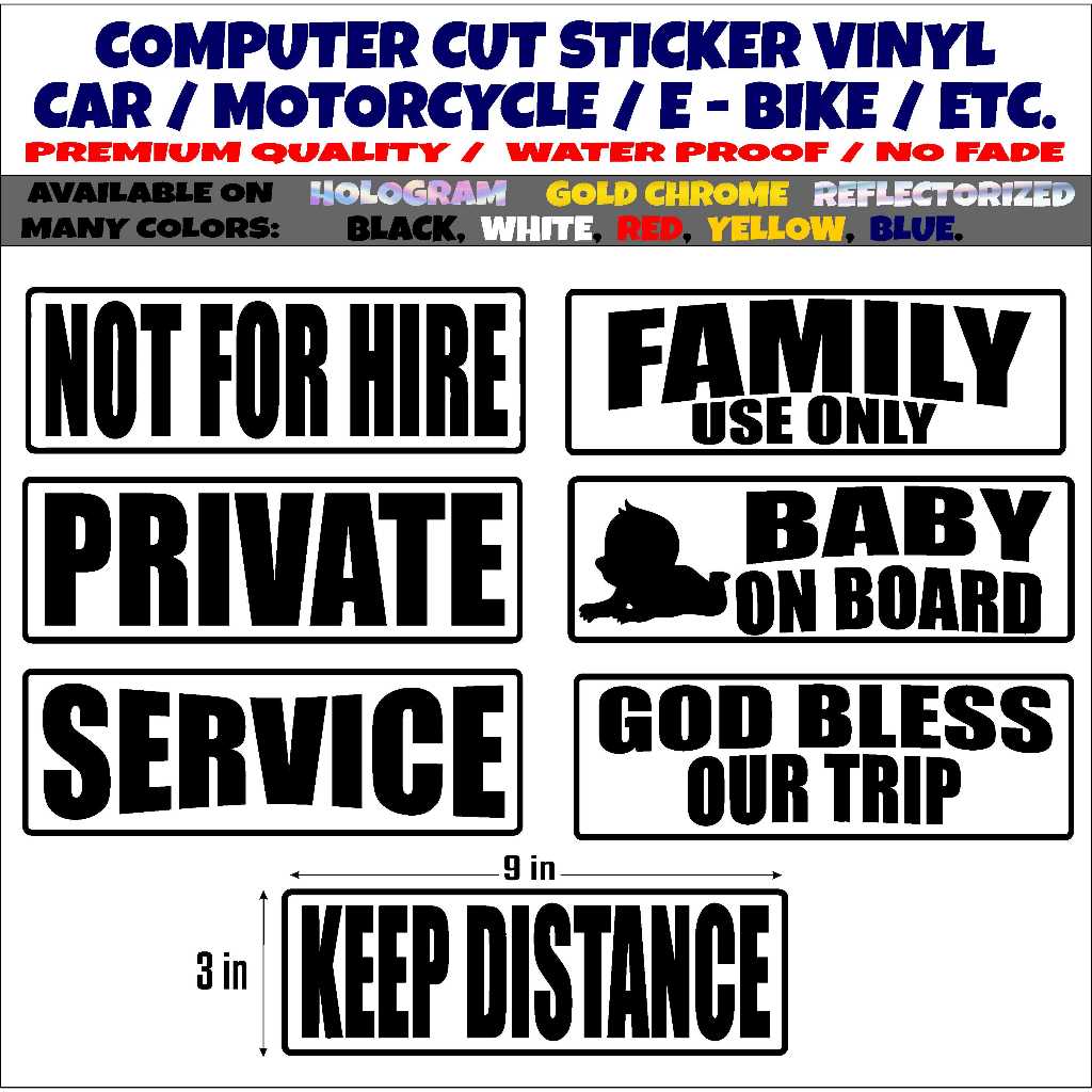 CAR STICKER SIGNAGES (NOT FOR HIRE / SERVICE / PRIVATE / FAMILY USE ...