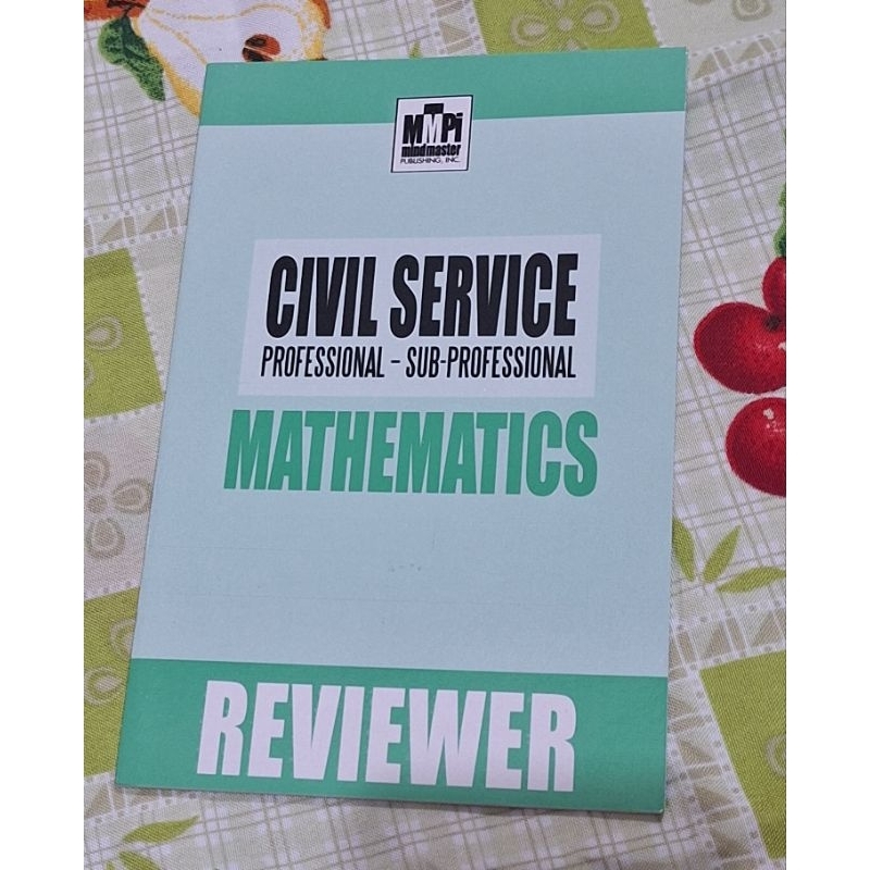 CIVIL SERVICE PROFESSIONAL-SUB-PROFESSIONAL MATHEMATICS REVIEWER(Mind ...