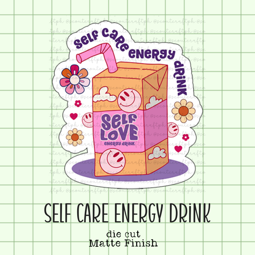 Self Care Energy Drink Die Cut Sticker | Shopee Philippines