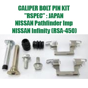 RCP-NN450 CALIPER BOLT PIN KIT "RSPEC" : JAPAN NISSAN Pathfinder Imp ...