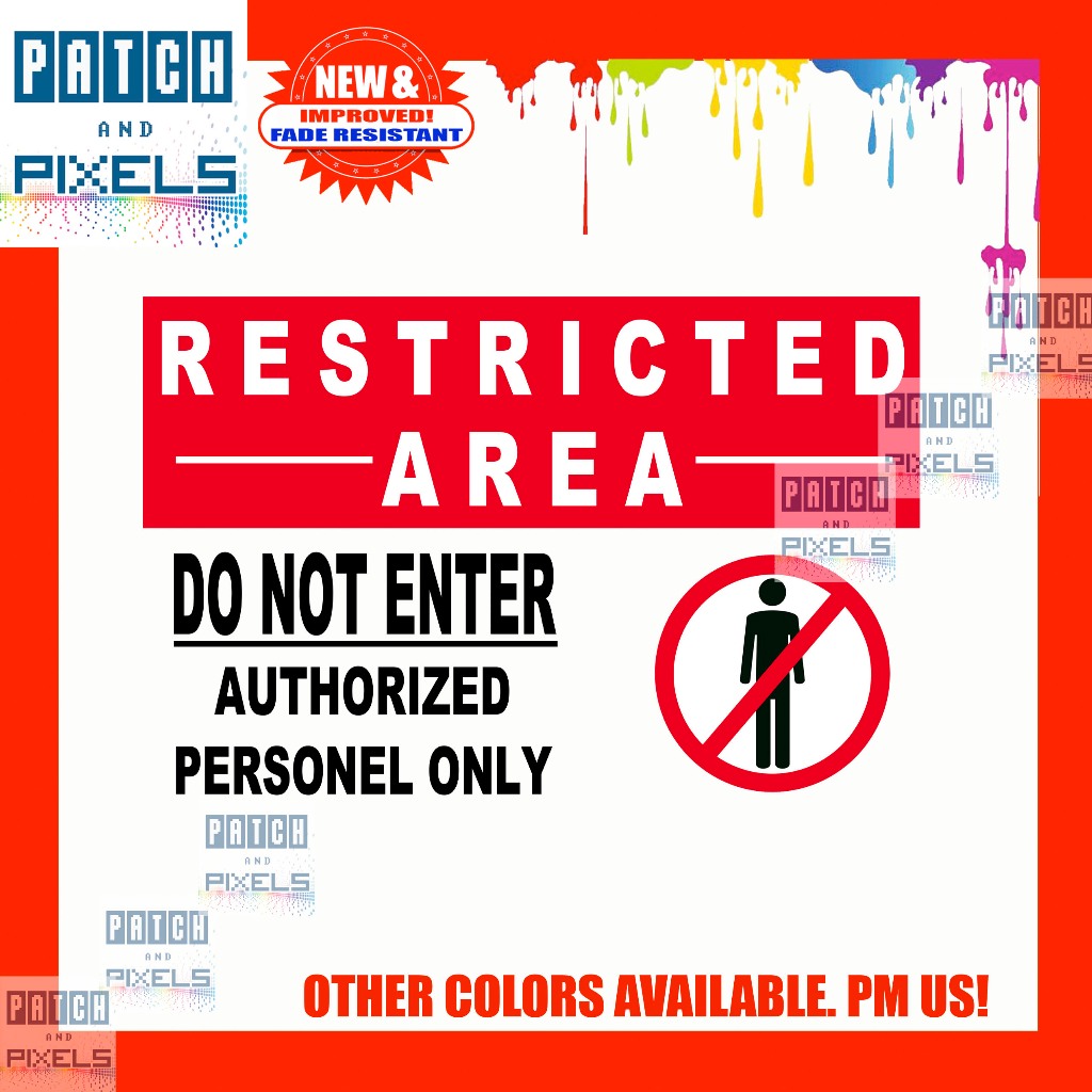 Authorized Personnel Only Sticker/Metal Sheet/Sintra Board Waterproof ...