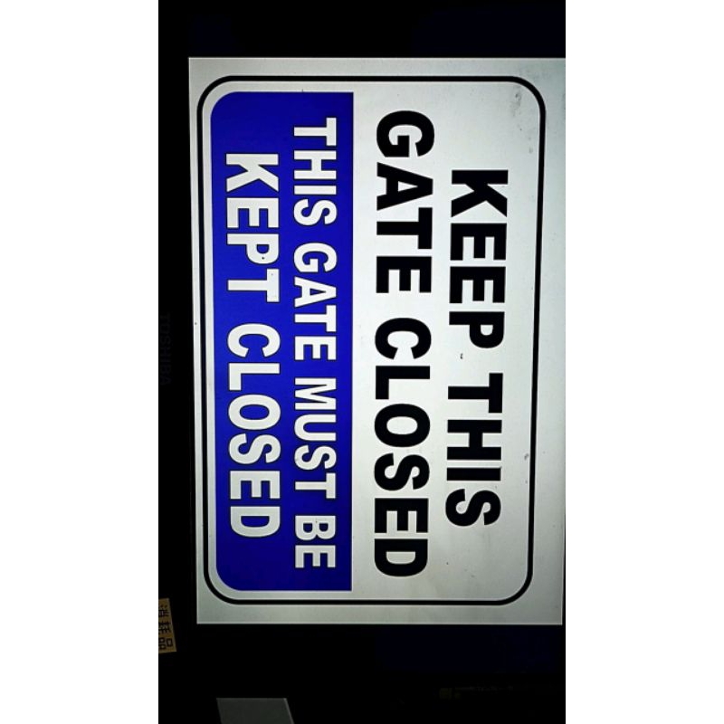 Keep This Gate Closed This Gate Must Be Kept Closed PVC Signage A4 Size ...