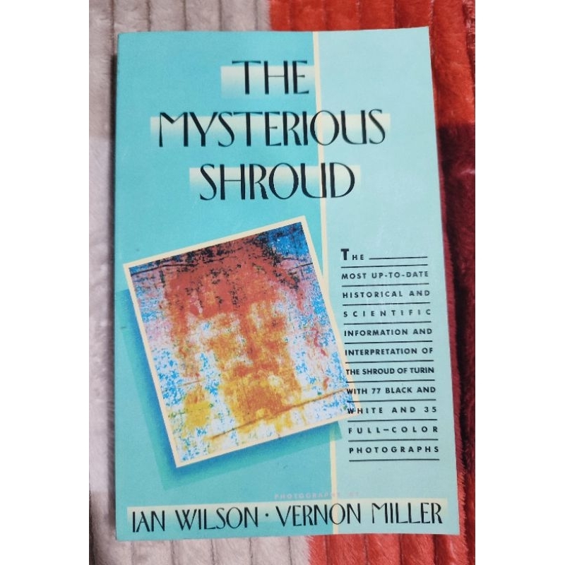 Kalibruhan: The Mysterious Shroud by Ian Wilson (Turin/Jesus Christ ...