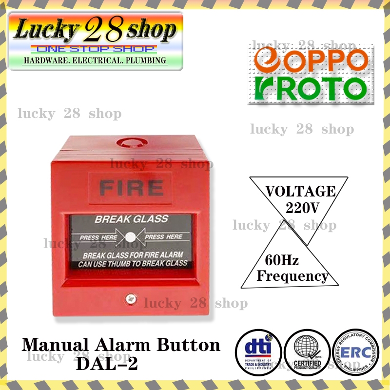 FIRE EMERGENCY MANUAL ALARM BUTTON 220V/60HZ (DAL-2) | Shopee Philippines