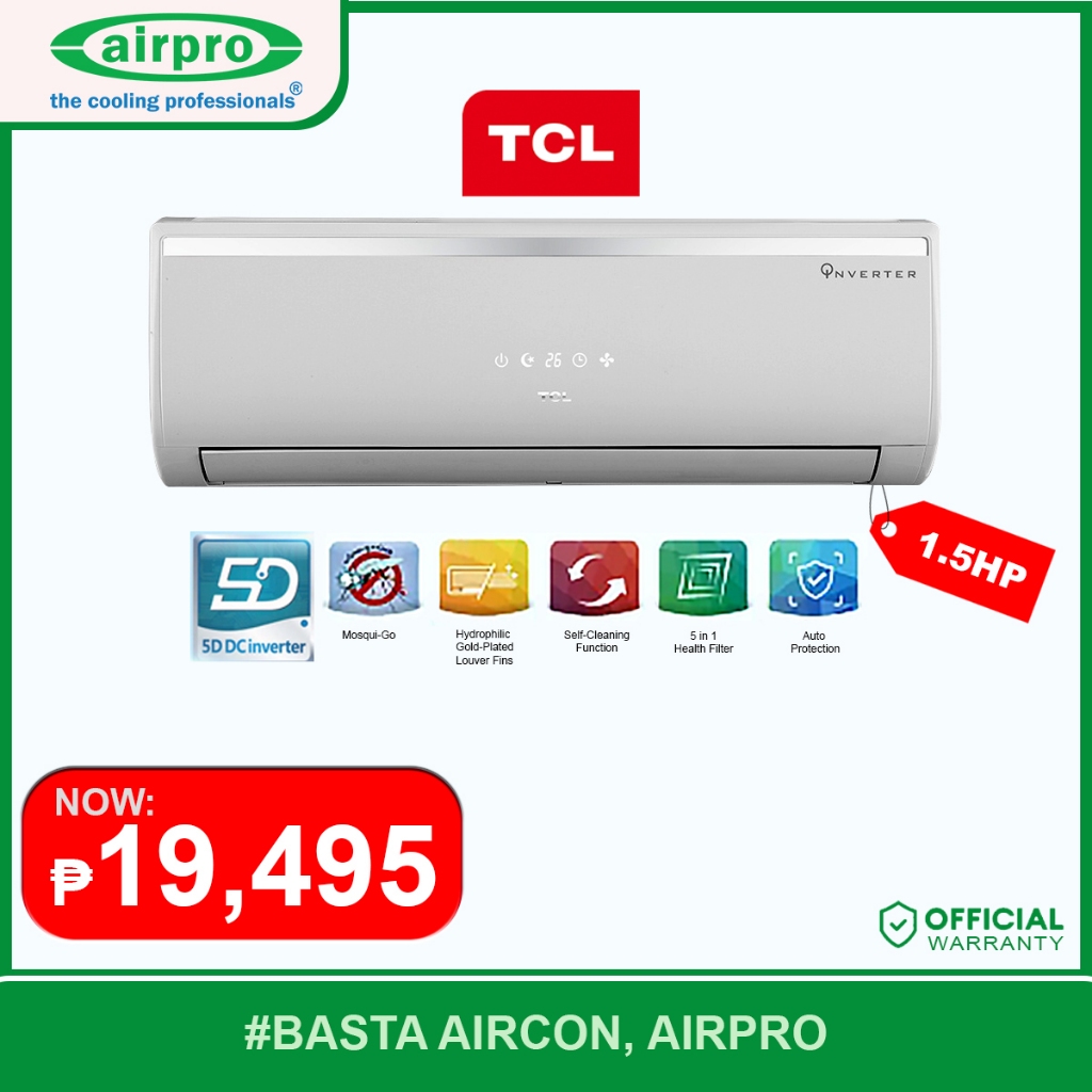Tcl Split Type Aircon 1 5hp Inverter Tac 12csa Kei Shopee Philippines
