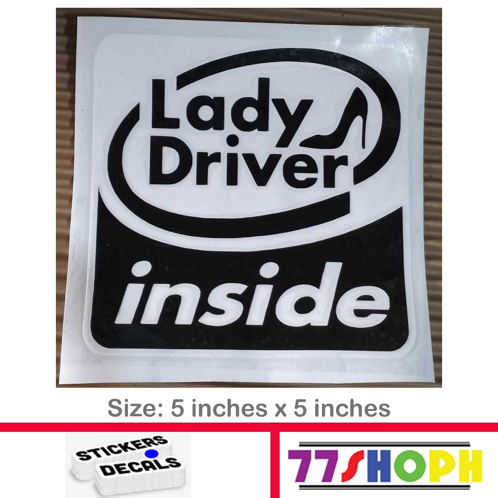 Lady Driver Inside Decal Sticker 5x5 inches | Shopee Philippines