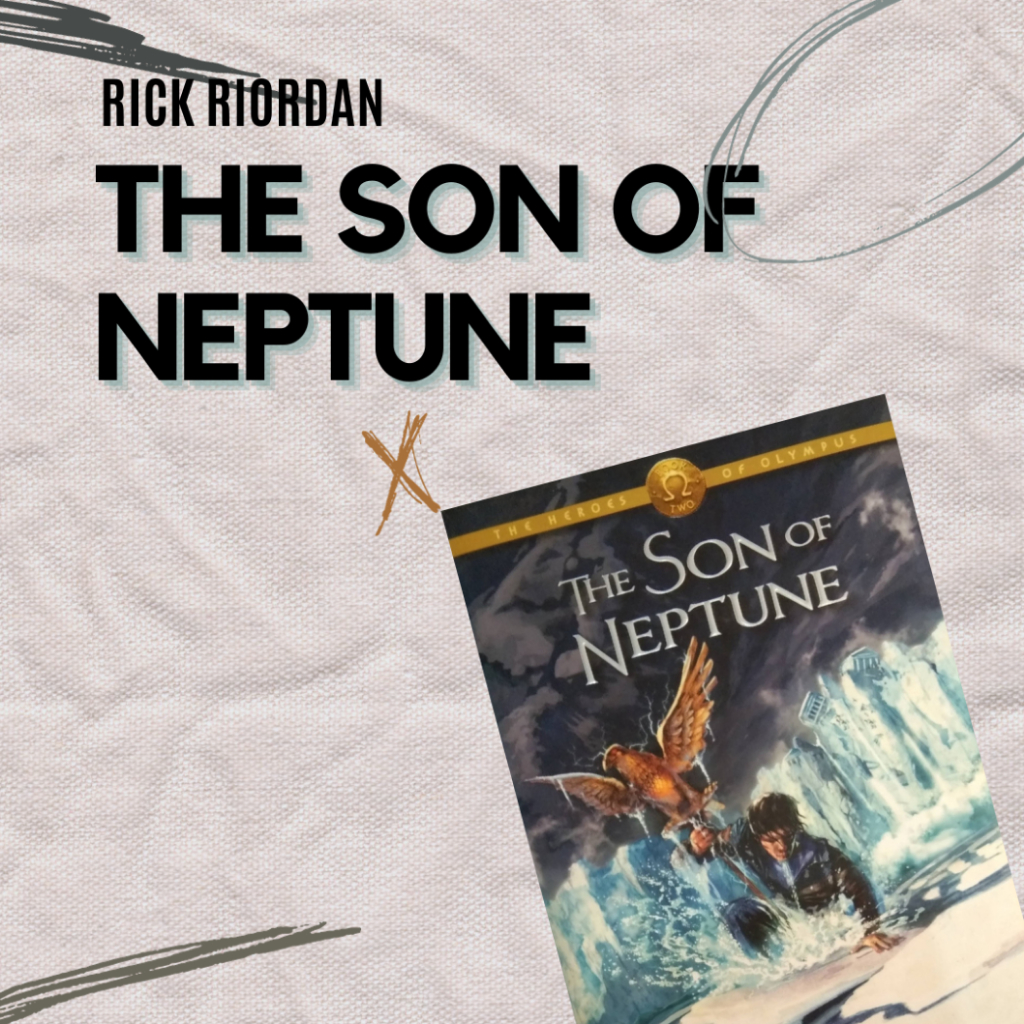 The Heroes of Olympus Book 2 - The Son of Neptune by Rick Riordan ...