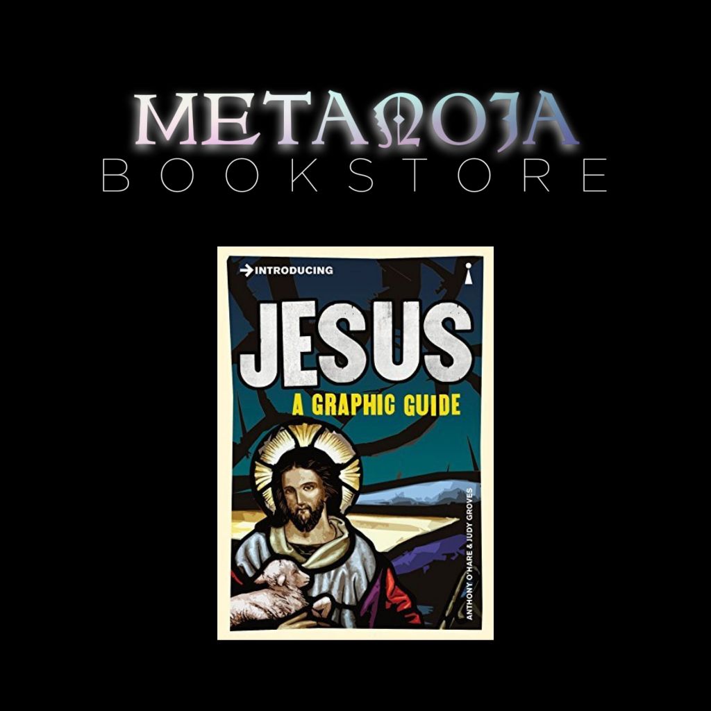 INTRODUCING JESUS: A GRAPHIC GUIDE BY ANTHONY O'HEAR AND JUDY GROVES | Shopee Philippines