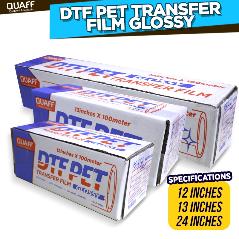 QUAFF DTF Pet Transfer Film Roll Matte & Glossy (100meters) | Shopee ...