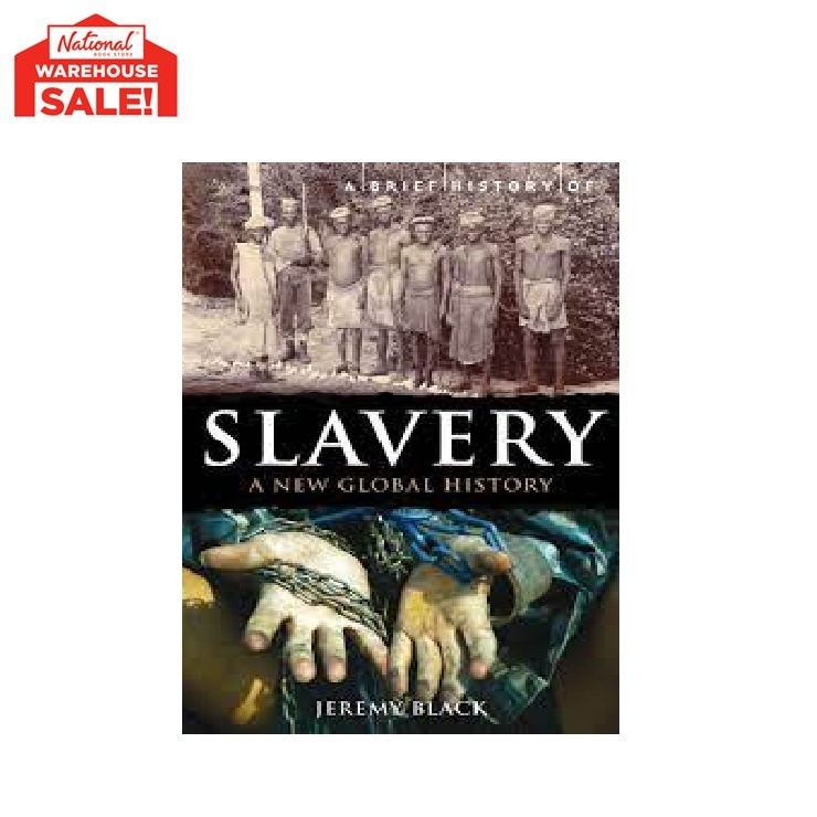 A Brief History of Slavery: A New Global History PAPERBACK-(FOXING ...