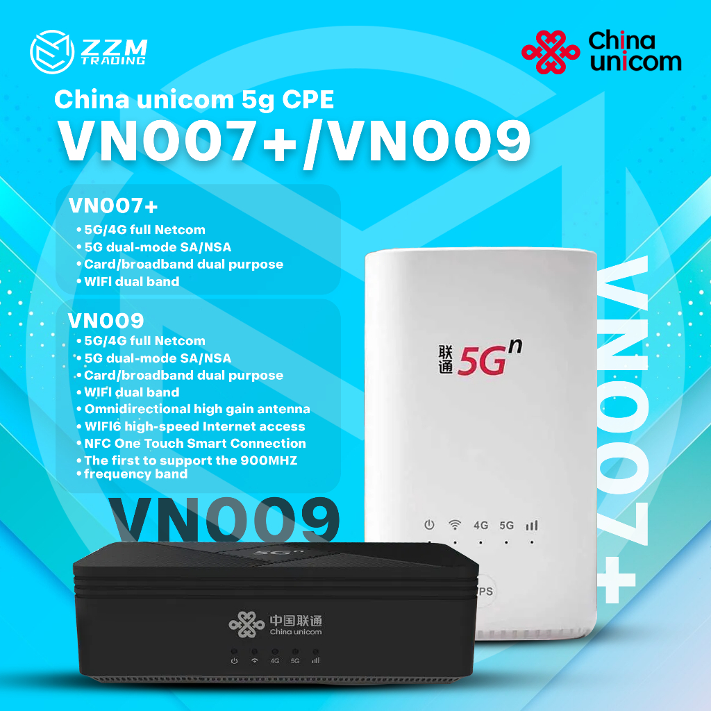 China Unicom 5G CPE VN007+ | VN009 BRAND NEW 2.3Gbps Wireless CPE 5G n78/n41/n79 4G LTE ZZM ...