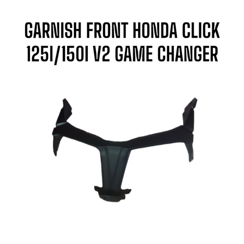 Original Garnish Front Honda Click 125/150 V2 Game Changer | Shopee ...