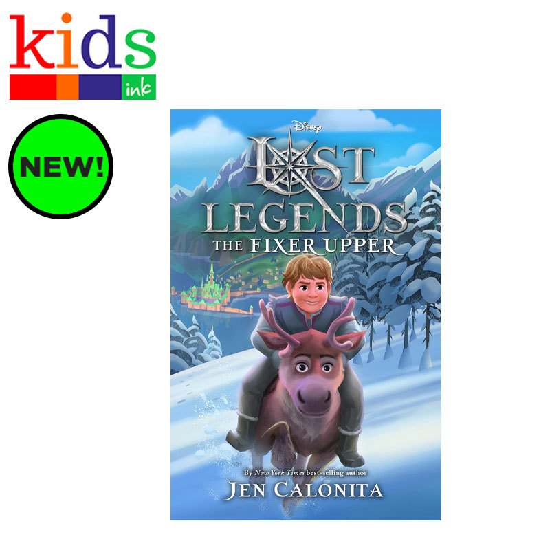 Lost Legends: The Fixer Upper (Disney's Lost Legends) - Kids Ink ...