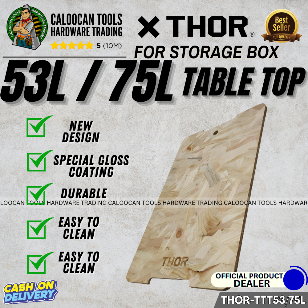 THOR Table Top for 53L or 75L Storage Box (THOR - TTT53/75L) CALOOCAN TOOLS HARDWARE TRADING ...