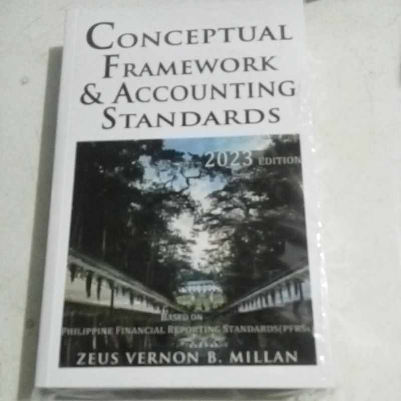 conceptual framework & accounting standard 2023 edition (millan ... conceptual framework & accounting standard 2023 edition (millan ...