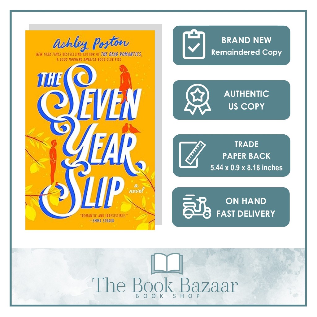 The Seven Year Slip by Ashley Poston (US Paper Back) [BRAND NEW ...