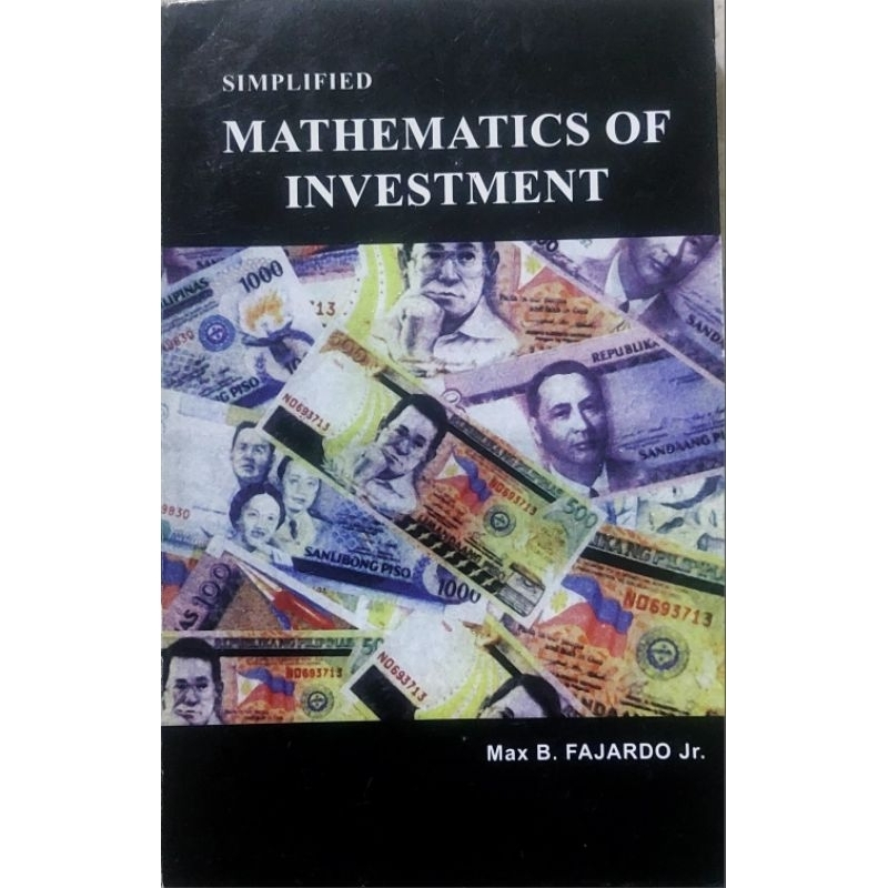 Simplified Mathematics of Investment by Max B. Fajardo Jr. | Shopee ...