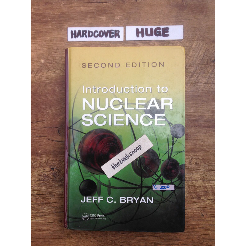 2354 Introduction to Nuclear Science 2nd ed. Jeff Bryan science textbook_thebooksnoop | Shopee ...