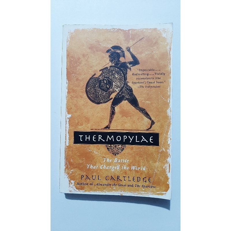 Thermopylae: The Battle That Changed the Word by Paul Cartledge ...